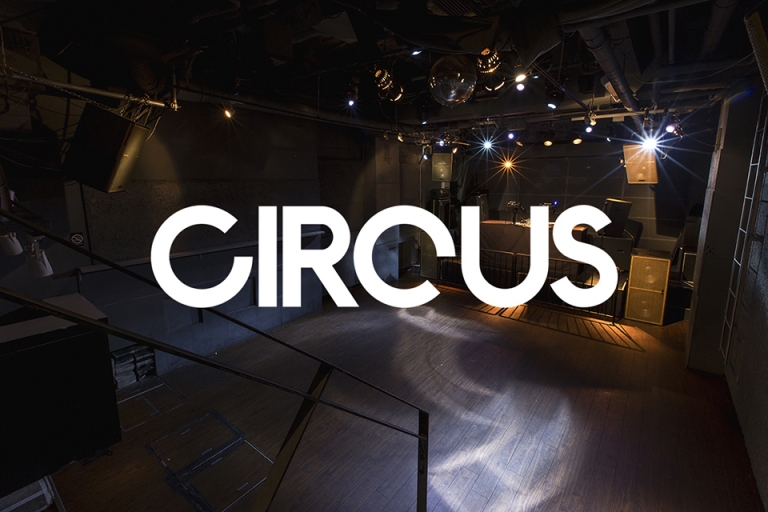 CIRCUS TOKYO | 渋谷エンタメフェス 2024-Nov